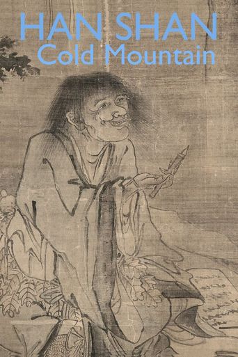 Cold Mountain: Han Shan (2009): Where to Watch and Stream Online | Reelgood