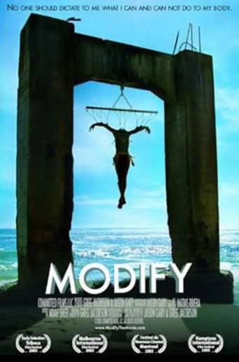 Modify (2006): Where to Watch and Stream Online | Reelgood