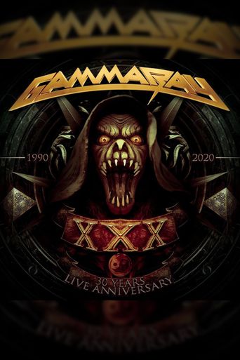 Gamma Ray: 30 Years Live Anniversary (2021): Where to Watch and Stream ...