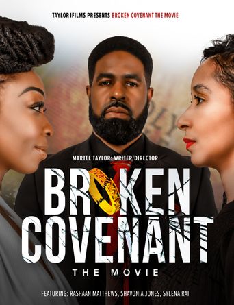 Broken Covenant the Movie (2021): Where to Watch and Stream Online ...