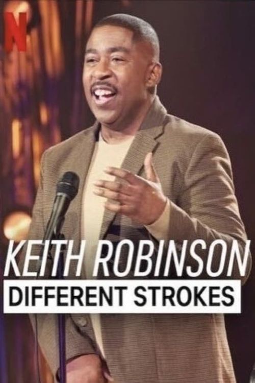 Keith Robinson: Different Strokes (2024): Where to Watch and Stream Online | Reelgood