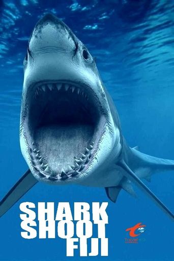 Shark Shoot: Fiji (2012): Where to Watch and Stream Online | Reelgood