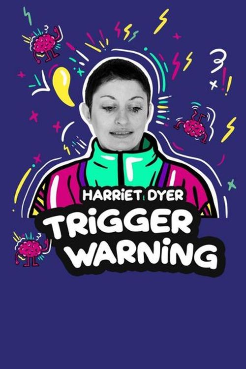 Harriet Dyer: Trigger Warning (2022): Where to Watch and Stream Online | Reelgood