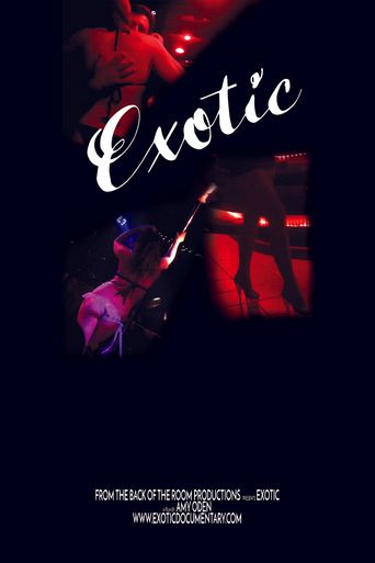 Exotic: Where to Watch and Stream Online | Reelgood