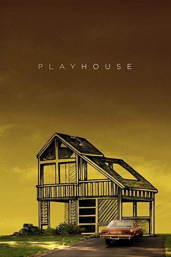 Play House (2012): Where to Watch and Stream Online | Reelgood