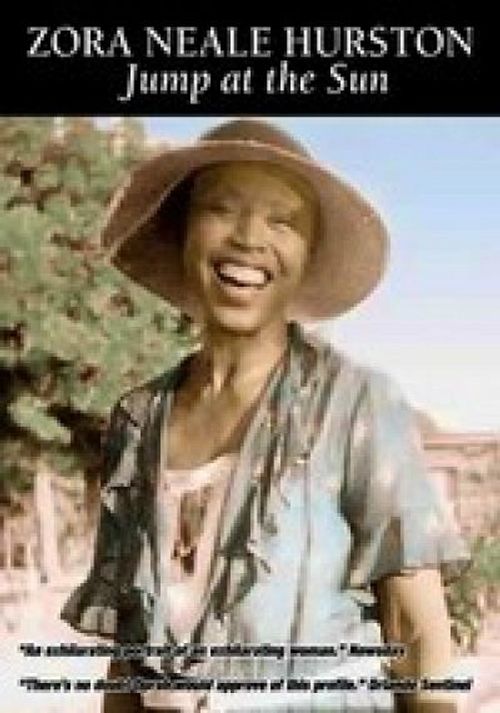 Zora Neale Hurston: Jump at the Sun: User Lists | Reelgood