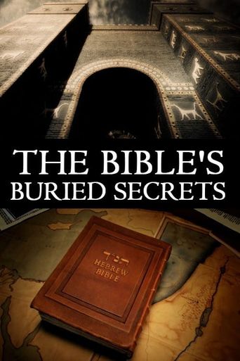 The Bible's Buried Secrets (2008): Where to Watch and Stream Online ...