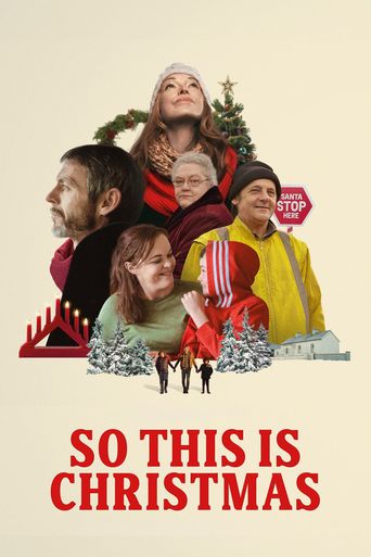 So This Is Christmas (2023): Where to Watch and Stream Online | Reelgood