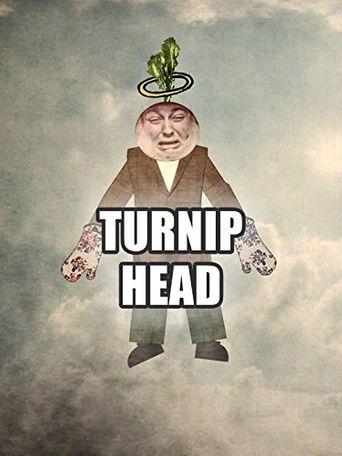 Turnip Head: Where to Watch and Stream Online | Reelgood