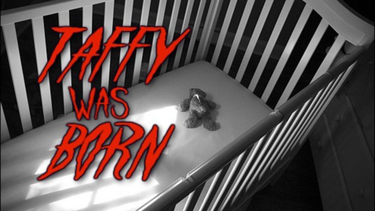 Taffy Was Born: Where to Watch and Stream Online | Reelgood