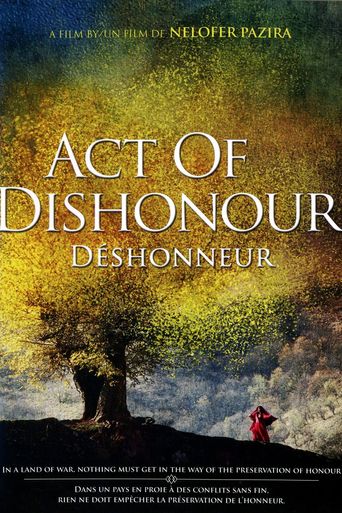 Act of Dishonour (2010): Where to Watch and Stream Online | Reelgood