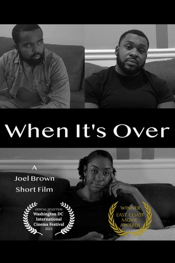 When It's Over: Where to Watch and Stream Online | Reelgood