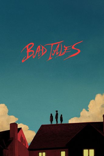 Bad Tales (2020): Where to Watch and Stream Online | Reelgood
