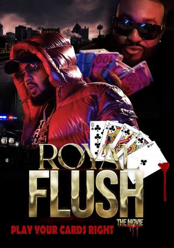 Royal Flush (2024): Where to Watch and Stream Online | Reelgood