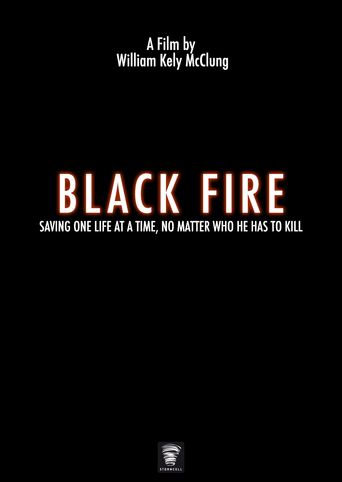 Black Fire: Where to Watch and Stream Online | Reelgood