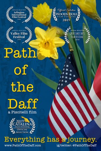 Path of the Daff (2019): Where to Watch and Stream Online | Reelgood