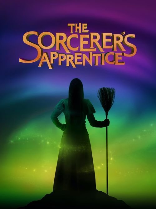 The Sorcerer's Apprentice (2021): Where to Watch and Stream Online ...