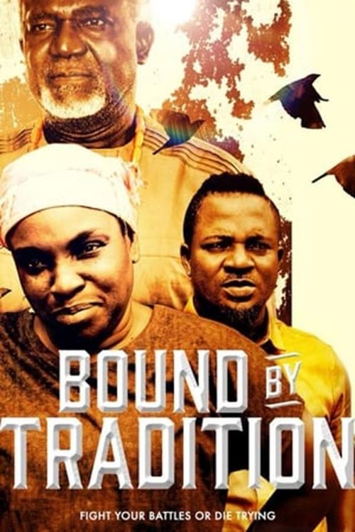 Bound by Tradition (2017): Where to Watch and Stream Online | Reelgood