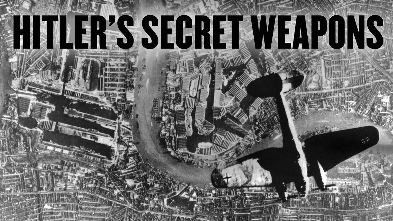 Hitler's Secret Weapons (1991): Where to Watch and Stream Online | Reelgood