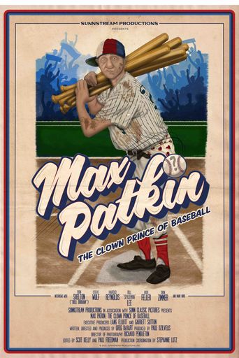 Max Patkin: The Clown Prince of Baseball (2024): Where to Watch and ...