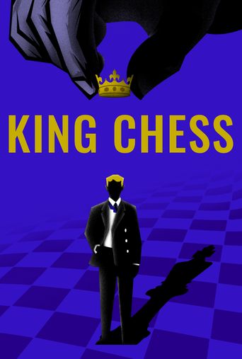 King Chess (2023): Where to Watch and Stream Online | Reelgood