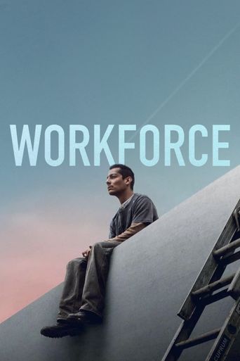Workforce (2020): Where to Watch and Stream Online | Reelgood