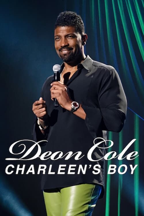 Deon Cole: Charleen's Boy (2022): Where to Watch and Stream Online ...