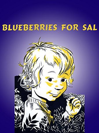 Blueberries for Sal (2017): Where to Watch and Stream Online | Reelgood