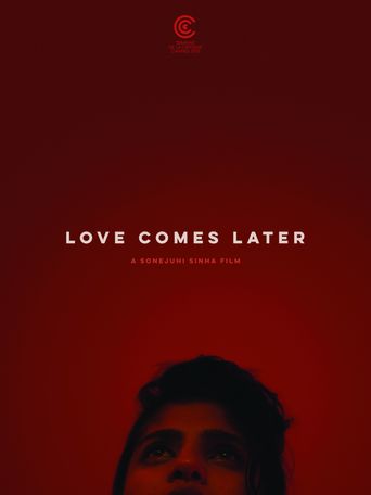 Love Comes Later: Where to Watch and Stream Online | Reelgood