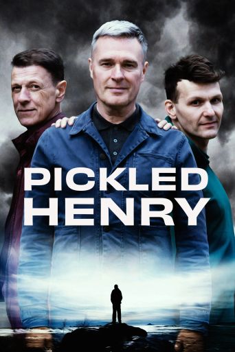 Pickled Henry (2025): Where to Watch and Stream Online | Reelgood