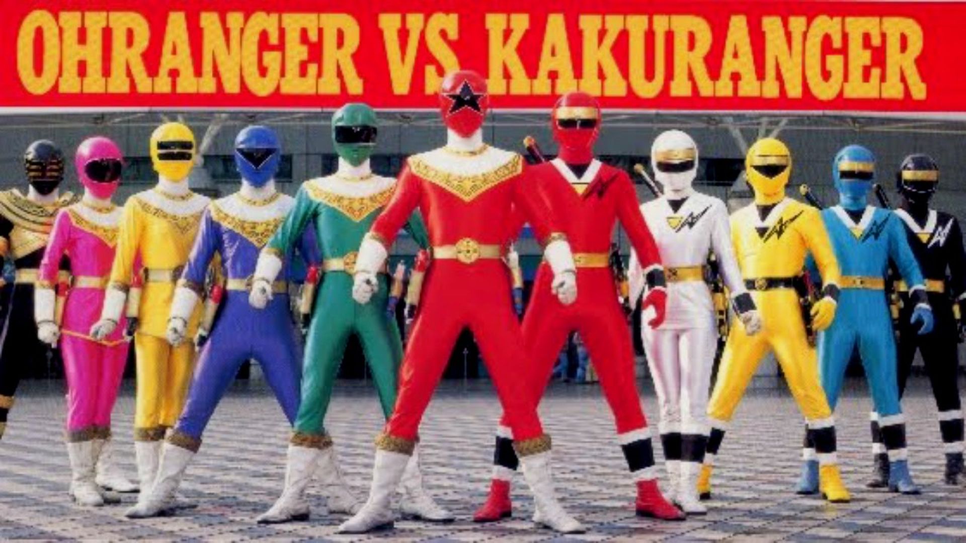 Chōriki Sentai Ohranger: Ohré vs Kakuranger (1996) - Where to Watch It ...