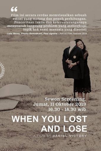When You Lost and Lose (2019): Where to Watch and Stream Online | Reelgood