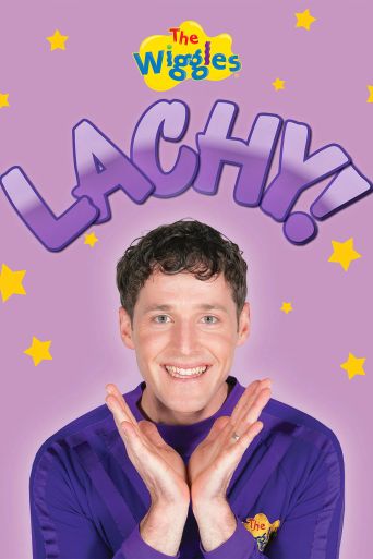 The Wiggles: Lachy! (2016): Where to Watch and Stream Online | Reelgood