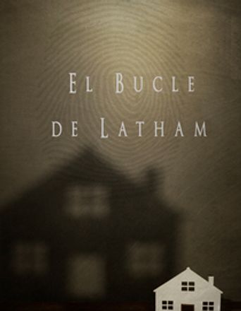 El bucle de Latham (2022): Where to Watch and Stream Online | Reelgood