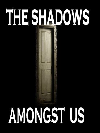 The Shadows Amongst Us (2019): Where to Watch and Stream Online | Reelgood