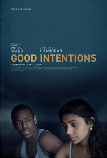 Good Intentions (2023): Where to Watch and Stream Online | Reelgood