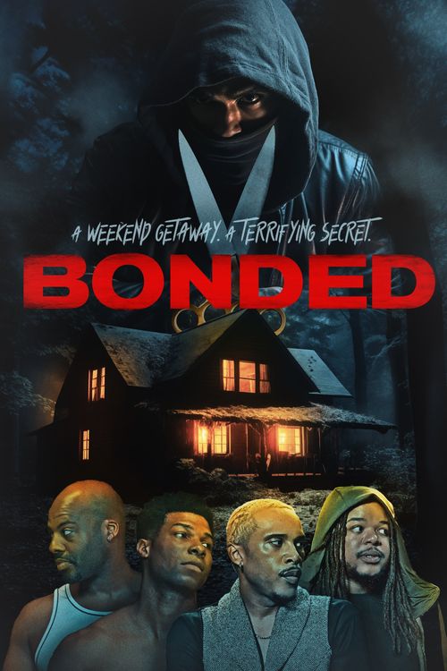 Bonded (2023): Where to Watch and Stream Online | Reelgood