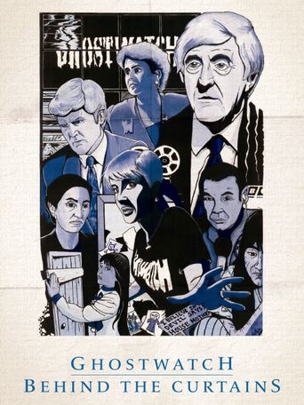 Ghostwatch: Behind the Curtains (2012): Where to Watch and Stream ...