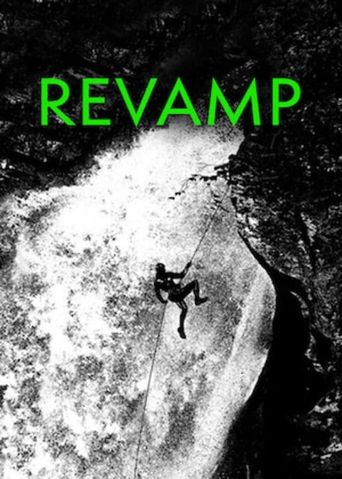 Revamp (2017): Where to Watch and Stream Online | Reelgood