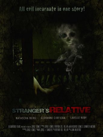 Stranger's Relative (2017): Where to Watch and Stream Online | Reelgood