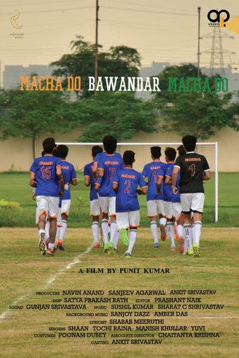 Macha Do Bawandar Macha Do (2022): Where to Watch and Stream Online ...