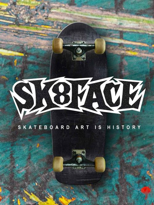Sk8face (2024): Where to Watch and Stream Online | Reelgood
