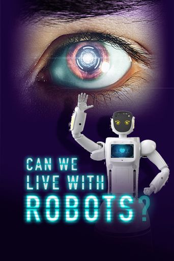 Can We Live with Robots? (2017): Where to Watch and Stream Online ...