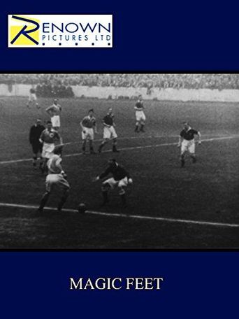 Magic Feet: Where to Watch and Stream Online | Reelgood