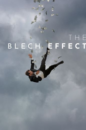 The Blech Effect (2020): Where to Watch and Stream Online | Reelgood