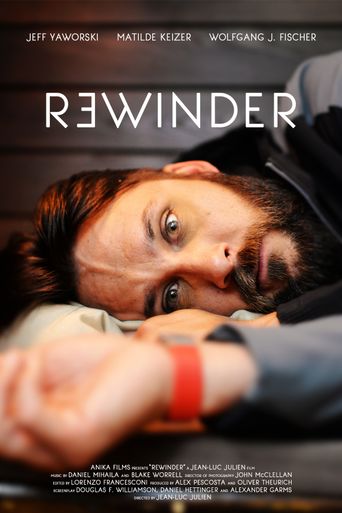 Rewinder (2016): Where to Watch and Stream Online | Reelgood