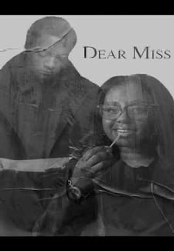 Dear Miss (2021): Where to Watch and Stream Online | Reelgood
