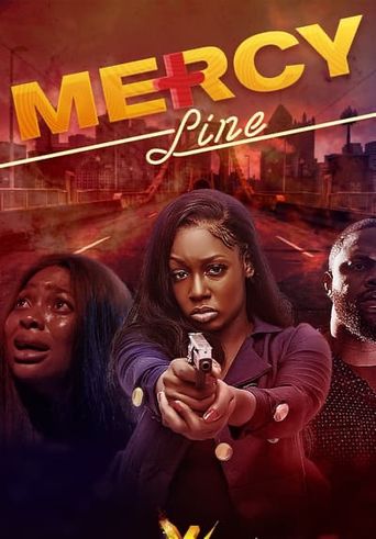 Mercy Line: Where to Watch and Stream Online | Reelgood