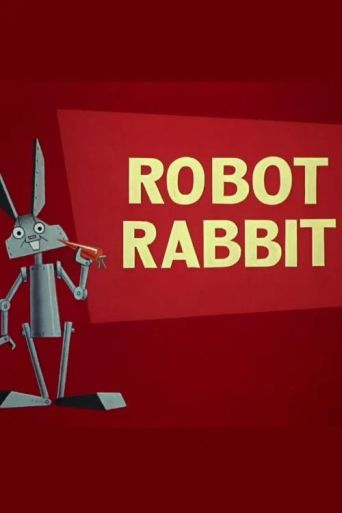 Robot Rabbit (1953): Where to Watch and Stream Online | Reelgood