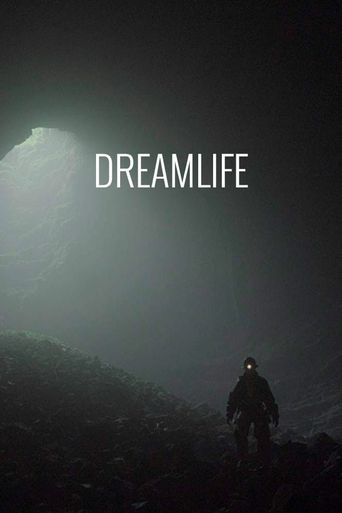 Dreamlife (2020): Where to Watch and Stream Online | Reelgood